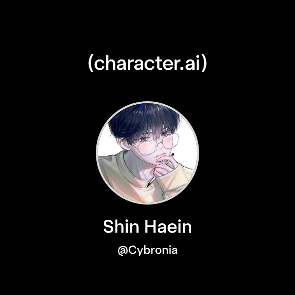 Chat with Shin Haein | character.ai | Personalized AI for every moment ...