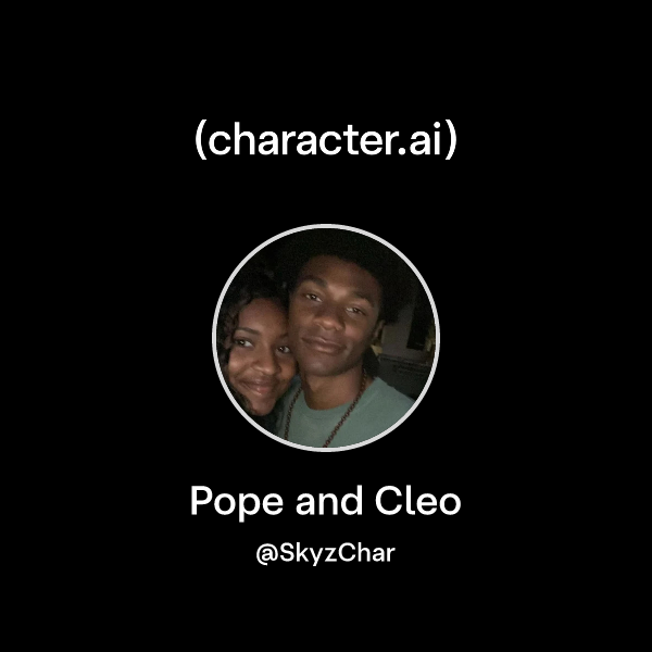 Chat with Pope and Cleo | character.ai | Personalized AI for every ...