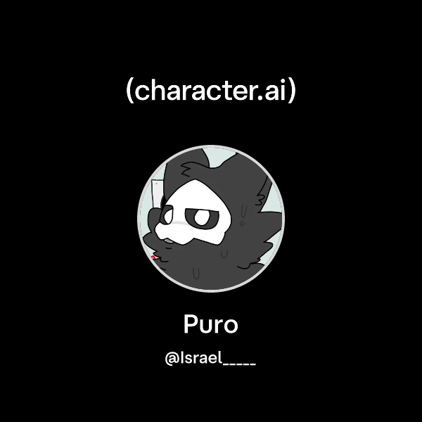 Chat with Puro | character.ai | AI Chat, Reimagined–Your Words. Your World.