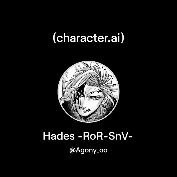Chat with Hades -RoR-SnV- | character.ai | AI Chat, Reimagined–Your ...