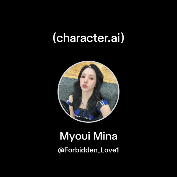 Chat with Myoui Mina | character.ai | AI Chat, Reimagined–Your Words. Your World.