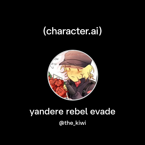 Chat with yandere rebel evade | character.ai | AI Chat, Reimagined–Your ...