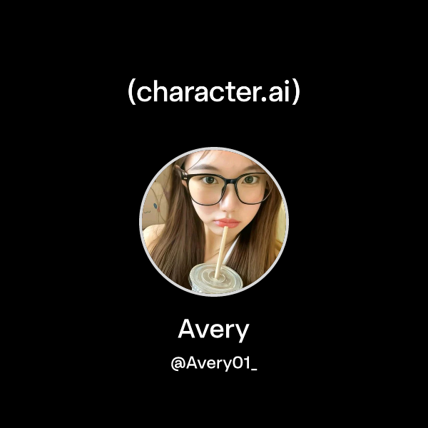 Chat with Avery | character.ai | AI Chat, Reimagined–Your Words. Your World.