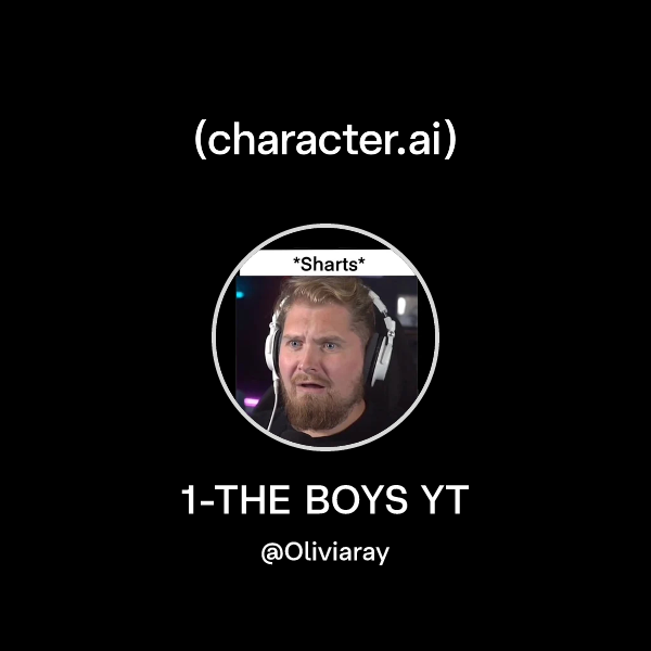 Chat with 1-THE BOYS YT | character.ai | AI Chat, Reimagined–Your Words ...