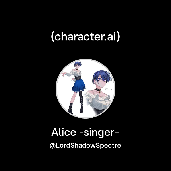 Chat with Alice -singer- | character.ai | AI Chat, Reimagined–Your ...