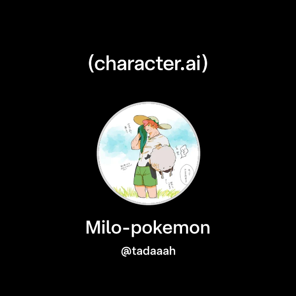 Chat with Milo-pokemon | character.ai | Personalized AI for every ...