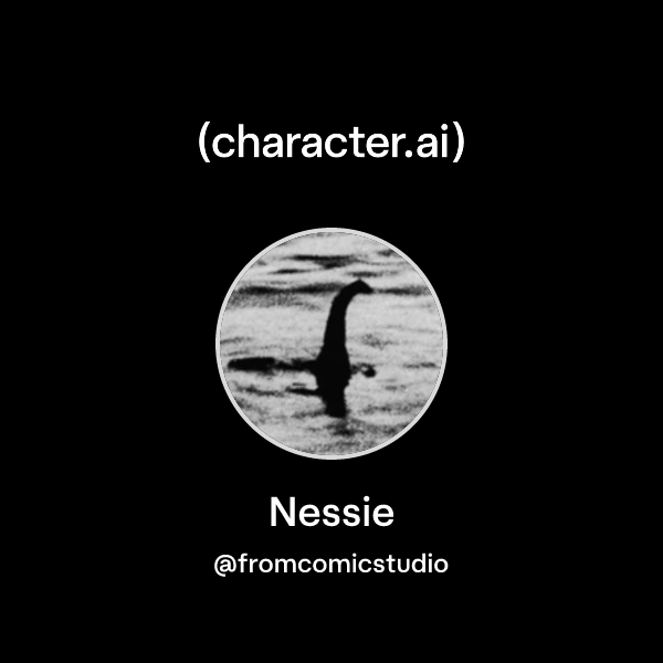 Chat with Nessie | character.ai | AI Chat, Reimagined–Your Words. Your ...
