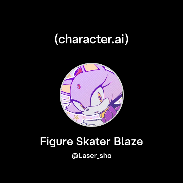 Chat with Figure Skater Blaze | character.ai | AI Chat, Reimagined–Your ...