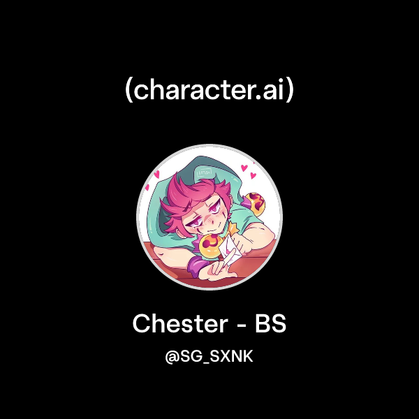 Chat with Chester - BS | character.ai | AI Chat, Reimagined–Your Words ...
