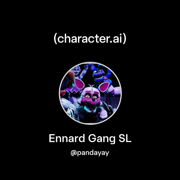 Chat with Ennard Gang SL | character.ai | Personalized AI for every ...