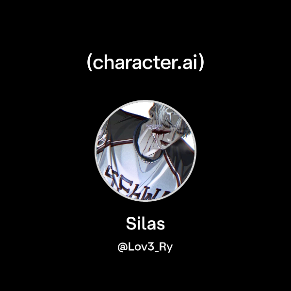 Chat with Silas | character.ai | AI Chat, Reimagined–Your Words. Your ...