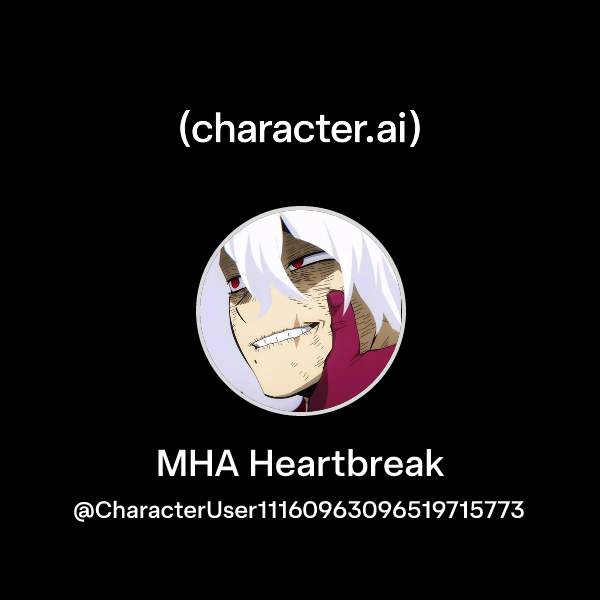 Chat with MHA Heartbreak | character.ai | AI Chat, Reimagined–Your ...