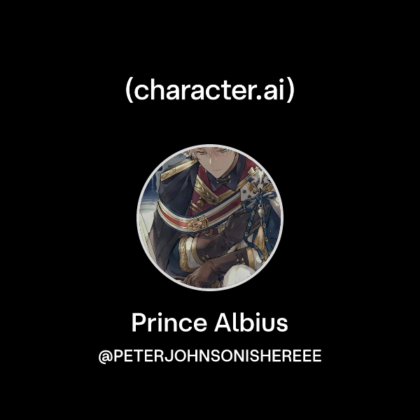 Chat with Prince Albius | character.ai | Personalized AI for every ...
