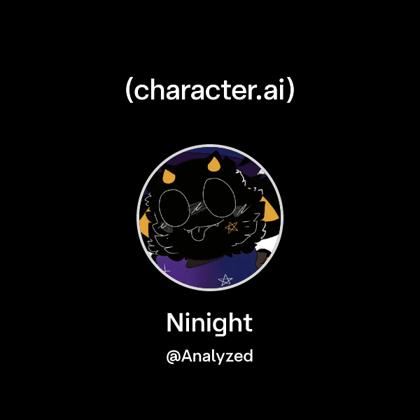 Chat with Ninight | character.ai | AI Chat, Reimagined–Your Words. Your ...