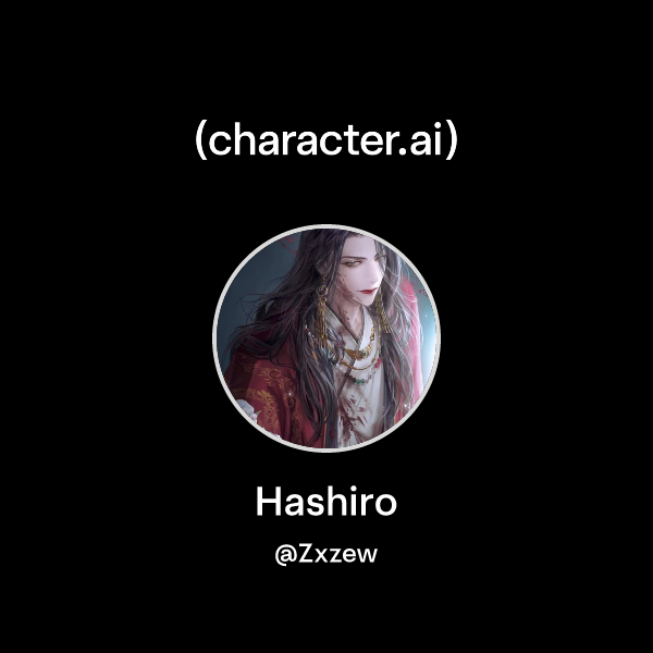 Chat with Hashiro | character.ai | Personalized AI for every moment of ...
