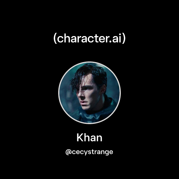 Chat with Khan | character.ai | Personalized AI for every moment of ...