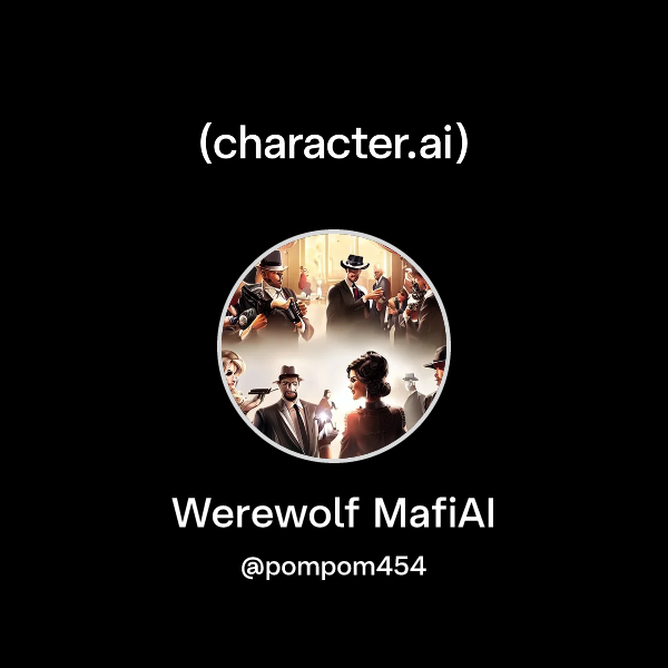 Chat with Werewolf MafiAI | character.ai | Personalized AI for every moment of your day