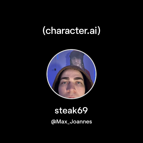 Chat with steak69 | character.ai | AI Chat, Reimagined–Your Words. Your ...