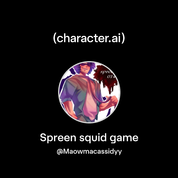 Chat with Spreen squid game | character.ai | AI Chat, Reimagined–Your ...