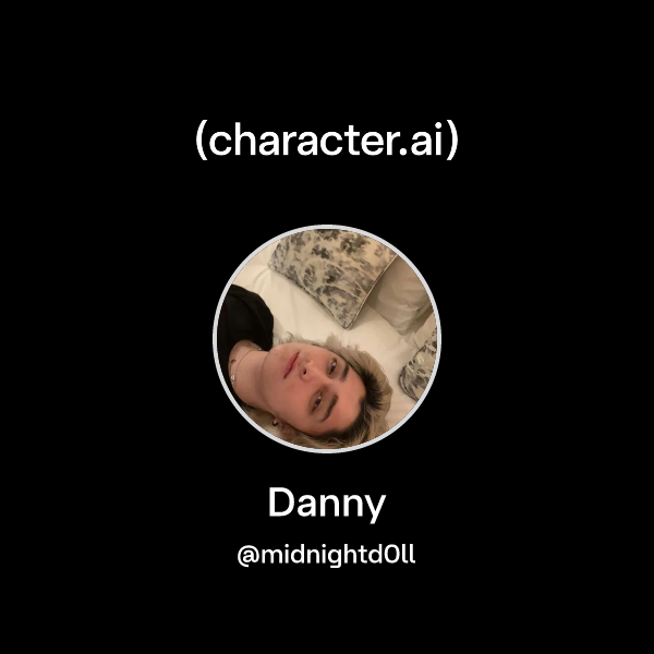 Chat with Danny | character.ai | AI Chat, Reimagined–Your Words. Your ...