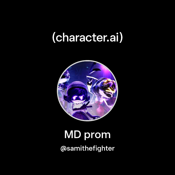 Chat with MD prom | character.ai | AI Chat, Reimagined–Your Words. Your ...