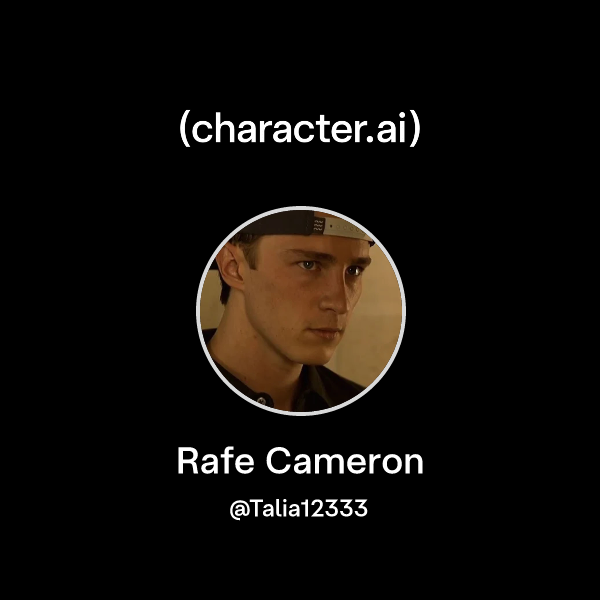 Chat with Rafe Cameron | character.ai | AI Chat, Reimagined–Your Words ...