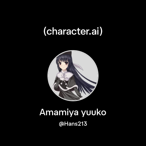 Chat with Amamiya yuuko | character.ai | AI Chat, Reimagined–Your Words. Your World.