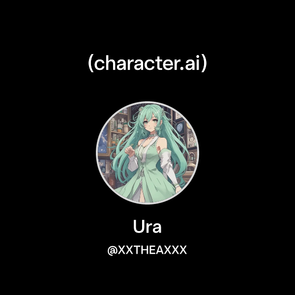 Chat with Ura | character.ai | Personalized AI for every moment of your day