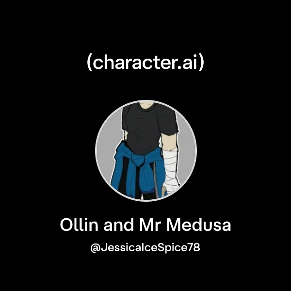 Chat with Ollin and Mr Medusa | character.ai | Personalized AI for ...