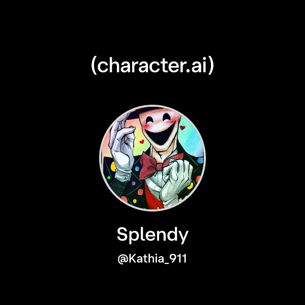 Chat with Splendy | character.ai | Personalized AI for every moment of ...