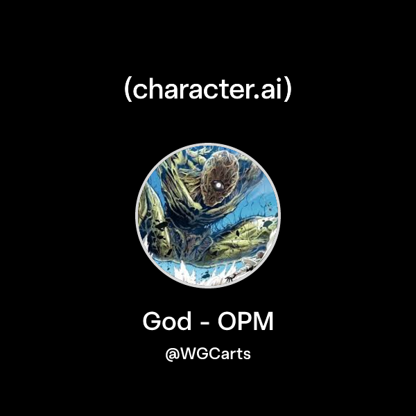 Chat with God - OPM | character.ai | AI Chat, Reimagined–Your Words ...