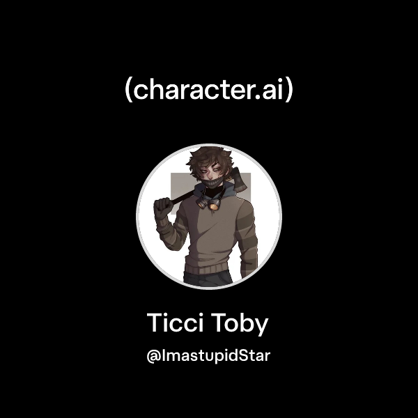 Chat with Ticci Toby | character.ai | AI Chat, Reimagined–Your Words ...