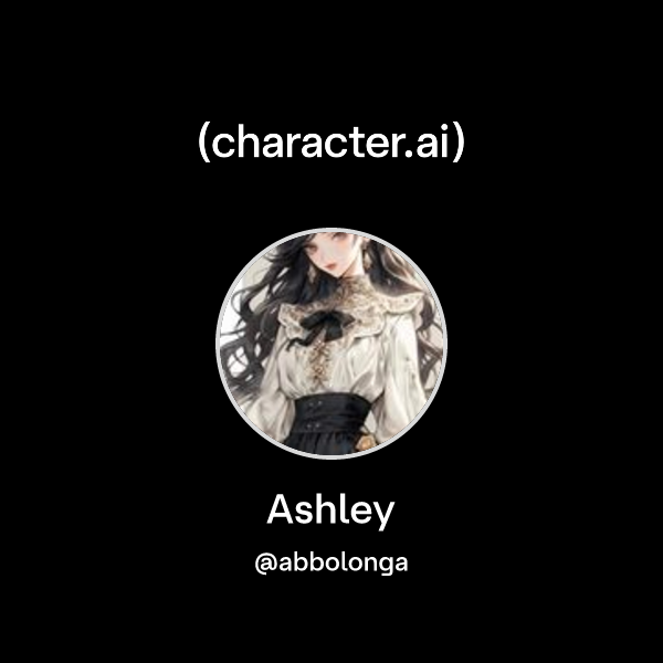 Chat with Ashley | character.ai | Personalized AI for every moment of ...