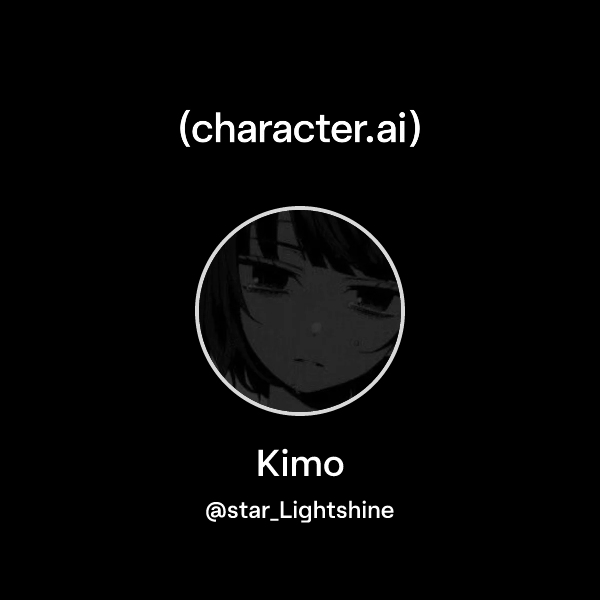 Chat with Kimo | character.ai | AI Chat, Reimagined–Your Words. Your World.