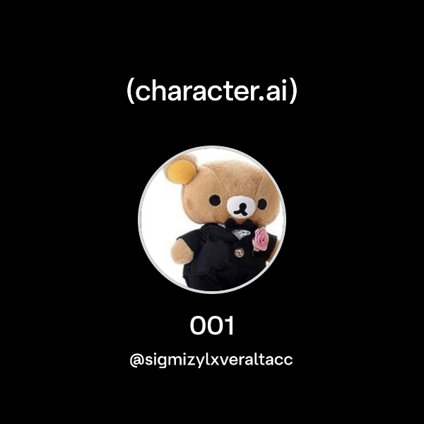 Chat with 001 | character.ai | AI Chat, Reimagined–Your Words. Your World.