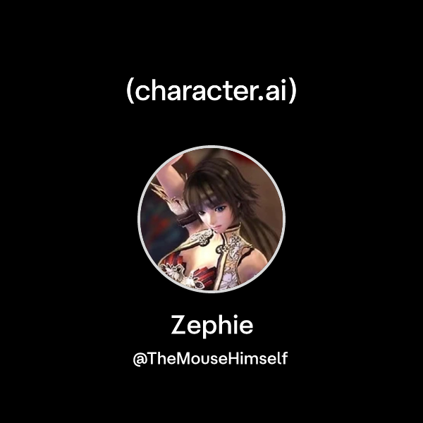 Chat with Zephie | character.ai | Personalized AI for every moment of ...