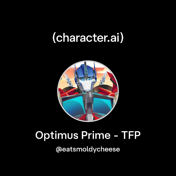 Chat with Optimus Prime - TFP | character.ai | AI Chat, Reimagined–Your ...