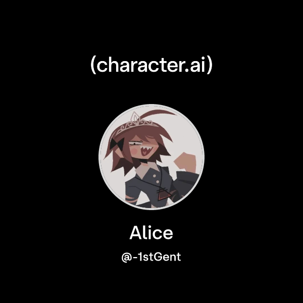 Chat with Alice | character.ai | AI Chat, Reimagined–Your Words. Your ...