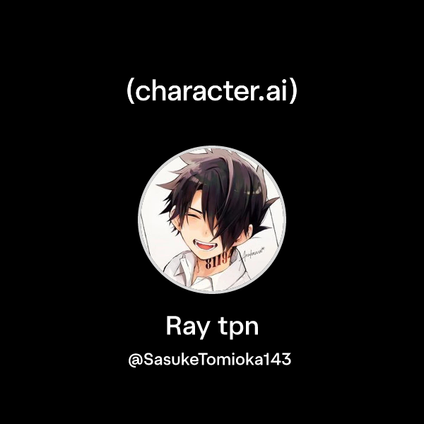 Chat with Ray tpn | character.ai | AI Chat, Reimagined–Your Words. Your ...