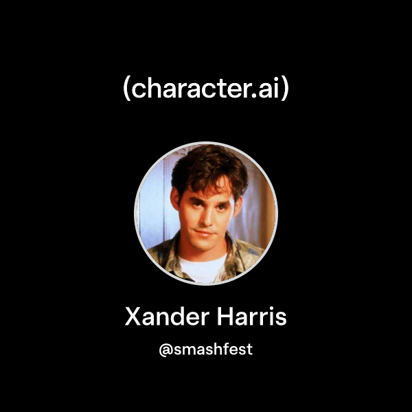 Chat with Xander Harris | character.ai | Personalized AI for every ...