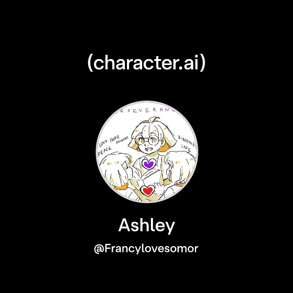 Chat with Ashley | character.ai | AI Chat, Reimagined–Your Words. Your World.