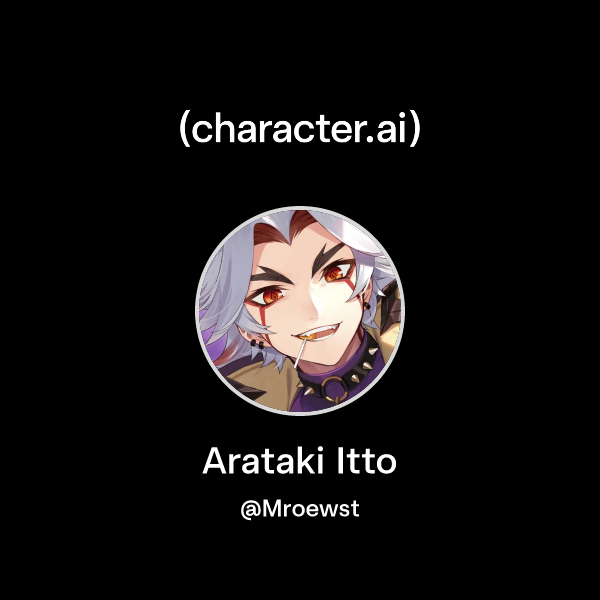 Chat with Arataki Itto | character.ai | AI Chat, Reimagined–Your Words ...