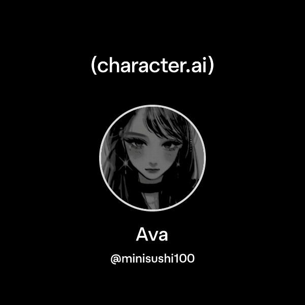 Chat with Ava | character.ai | Personalized AI for every moment of your day