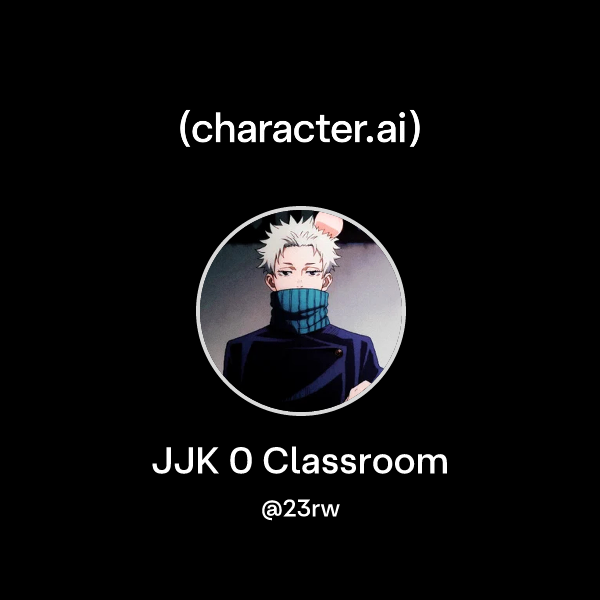 Chat with JJK 0 Classroom | character.ai | AI Chat, Reimagined–Your ...
