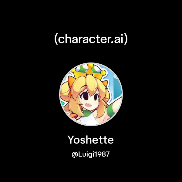 Chat with Yoshette | character.ai | AI Chat, Reimagined–Your Words ...