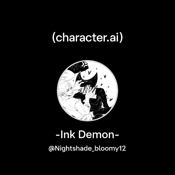 Chat with -Ink Demon- | character.ai | Personalized AI for every moment ...