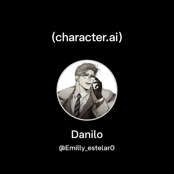 Chat with Danilo | character.ai | Personalized AI for every moment of ...