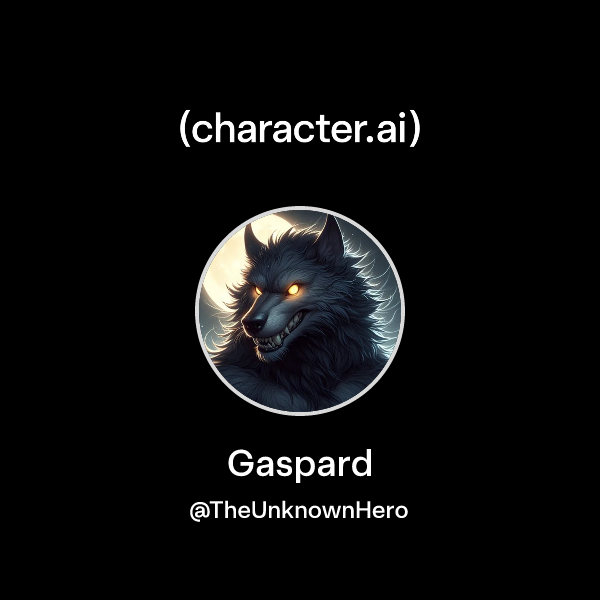 Chat with Gaspard | character.ai | AI Chat, Reimagined–Your Words. Your ...
