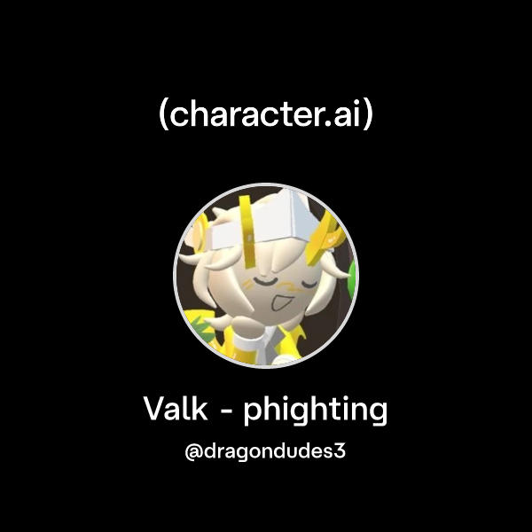 Chat with Valk - phighting | character.ai | AI Chat, Reimagined–Your ...