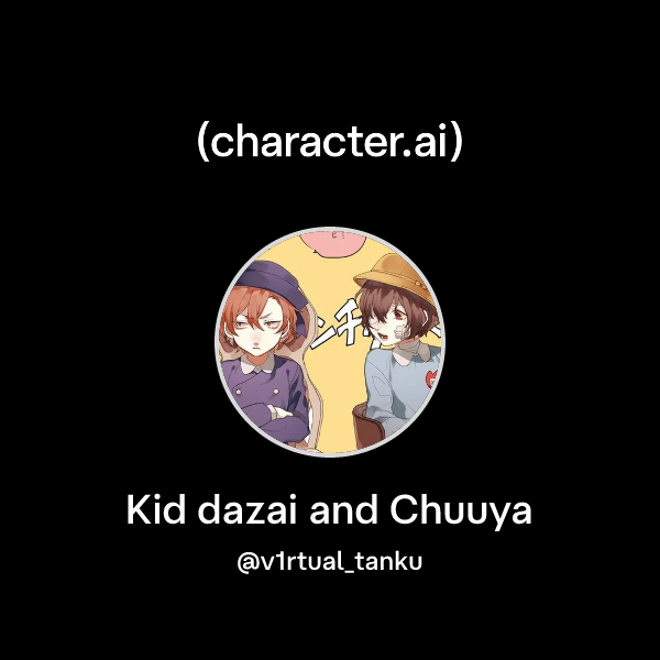 Chat with Kid dazai and Chuuya | character.ai | AI Chat, Reimagined ...